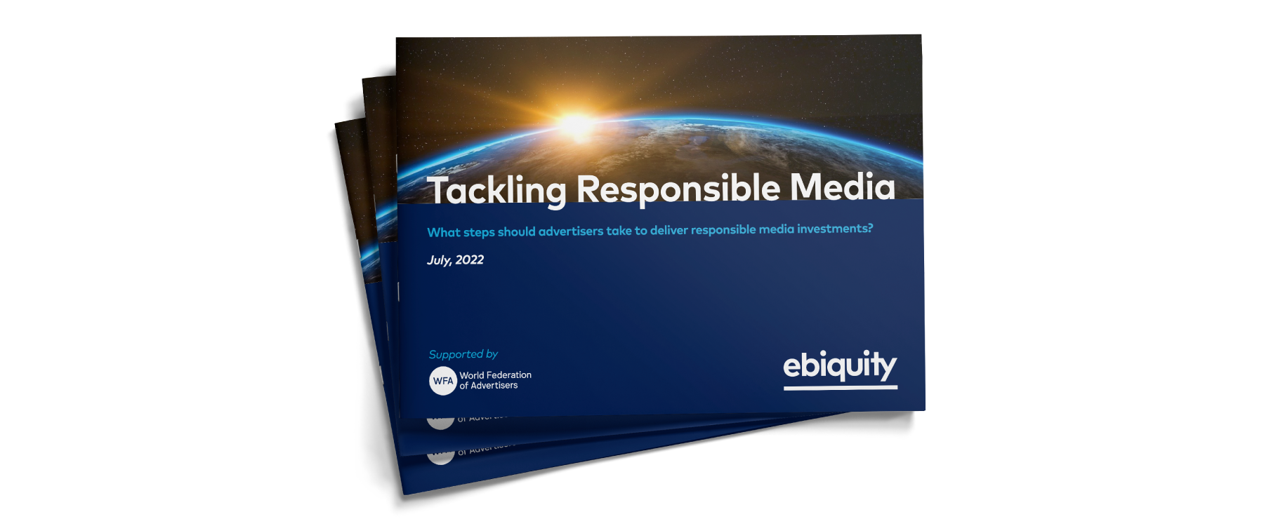 Latest Ebiquity and WFA report: Tackling Responsible Media
